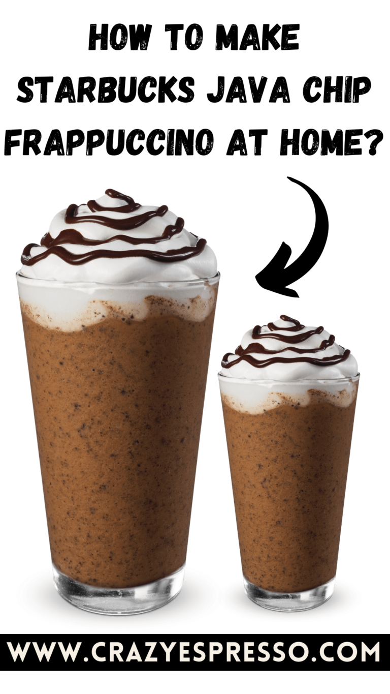 How to Make Starbucks Java Chip Frappuccino at Home? - Crazy Espresso